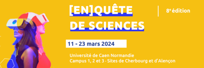 [En]Quête de Sciences 2024 · UFR des sciences – Université de Caen ...